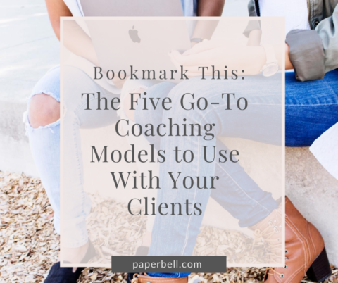 7 Go-To Coaching Models Every Coach Needs