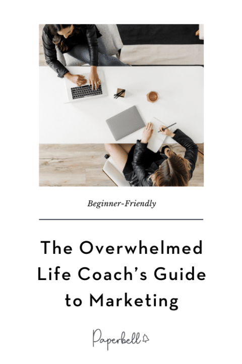Marketing For Life Coaches: Strategies For Getting It Right