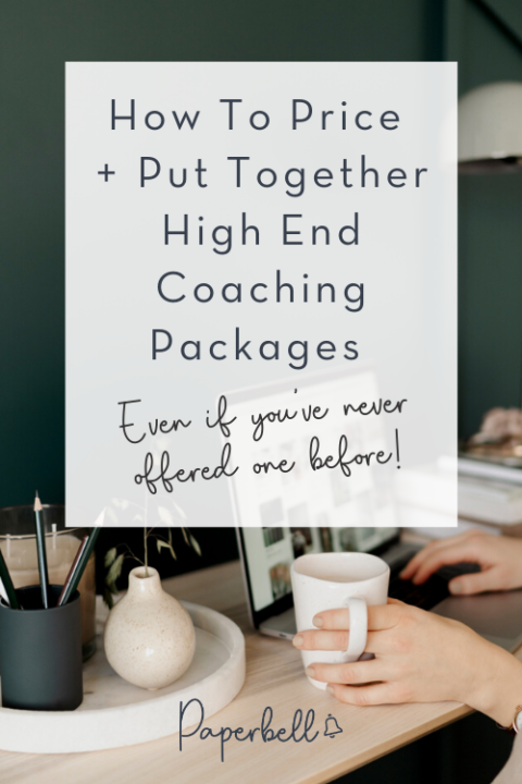 How To Price & Put Together High-End Coaching Packages (Even If You’ve ...