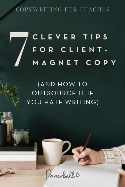 Copywriting for Coaches: 7 Tips to Get More Sales