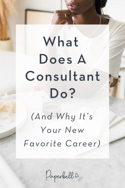 What Does a Consultant Do? (And Why It’s Your New Favorite Career)