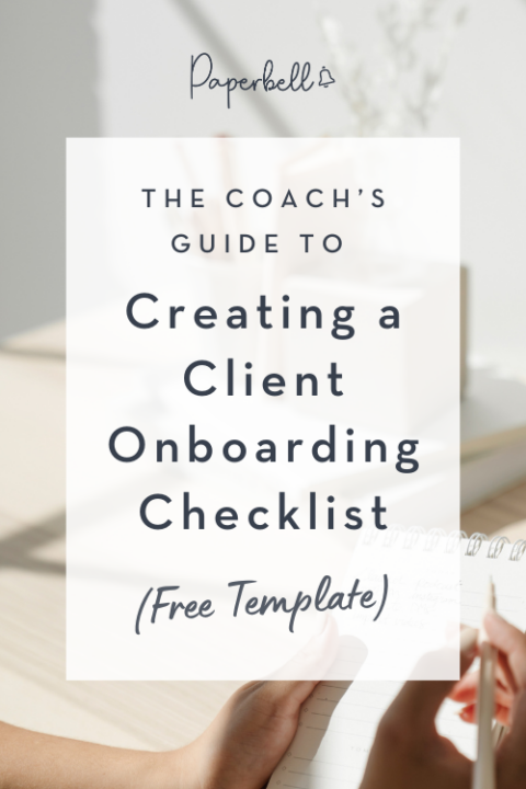 The Coach’s Guide to Creating a Client Onboarding Checklist (Free Template)