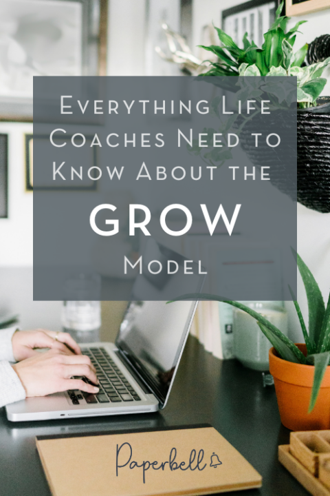 Everything Life Coaches Need to Know About the GROW Model
