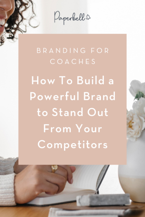 Branding for Coaches: How To Build a Powerful Brand to Stand Out From ...