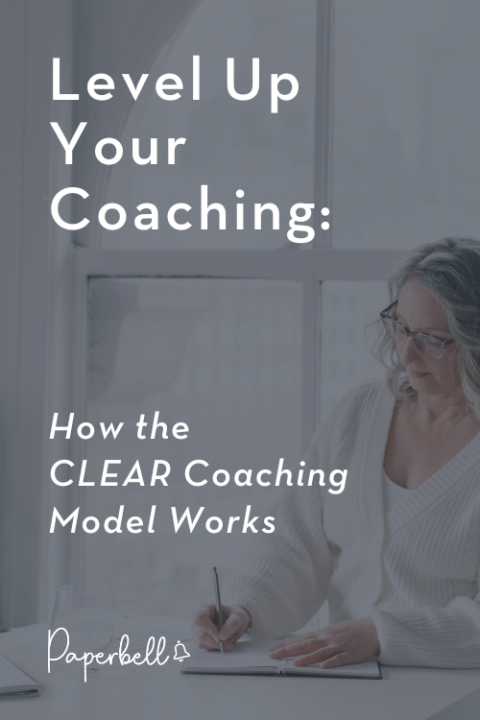 Level Up Your Coaching: How the CLEAR Coaching Model Works