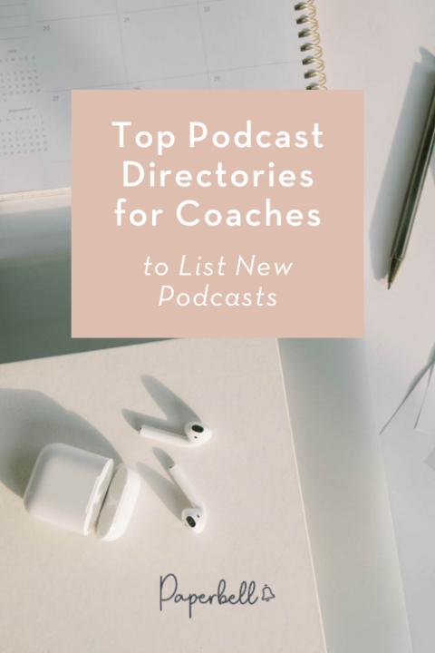 Top Podcast Directories for Coaches to List New Podcasts