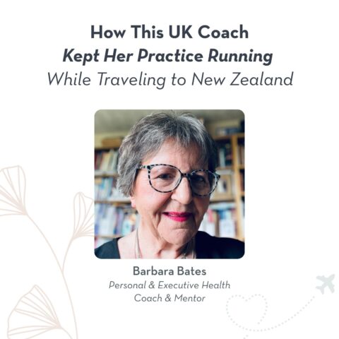 How This UK Coach Kept Her Practice Running While Traveling to New Zealand