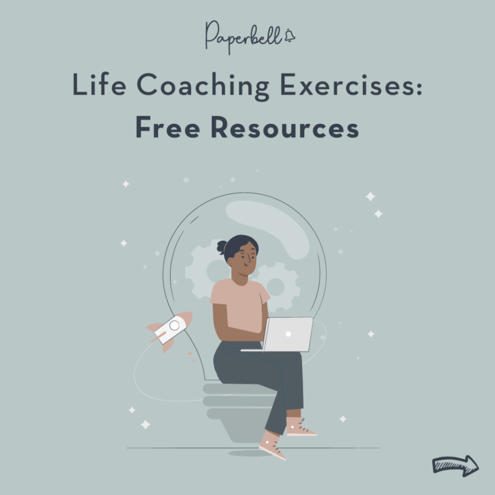 11 Life Coaching Exercises for Powerful Breakthroughs
